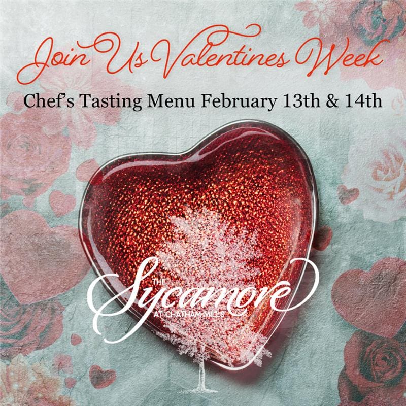 Valentine's Chef Tasting Menu at The Sycamore - The Triangle Weekender