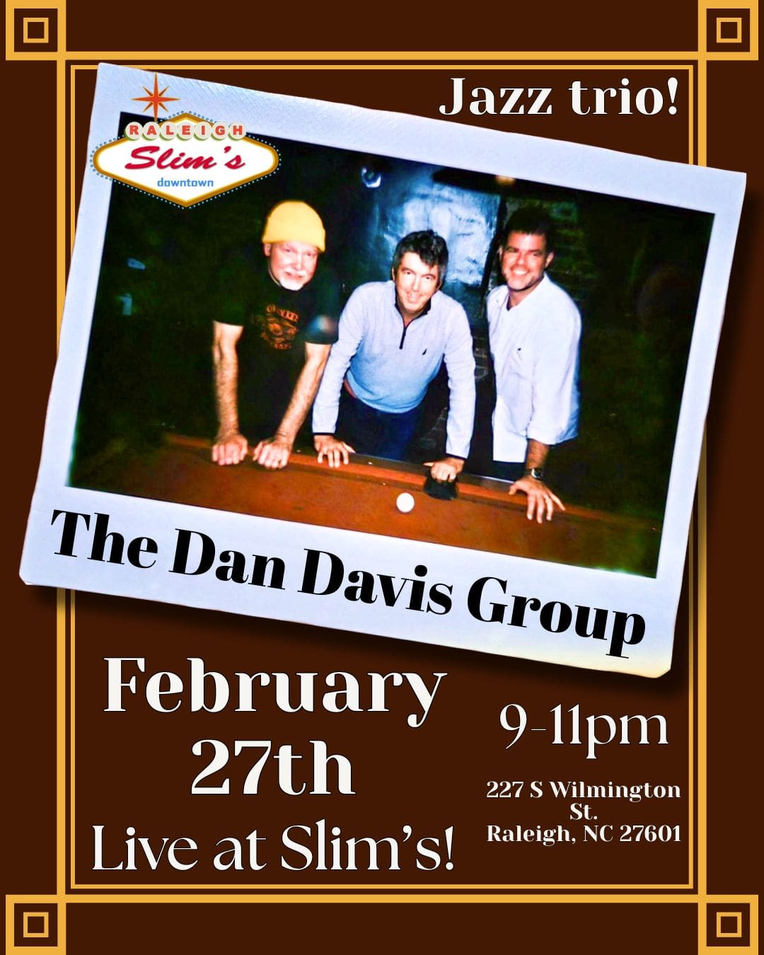 The Dan Davis Group - The Triangle Weekender